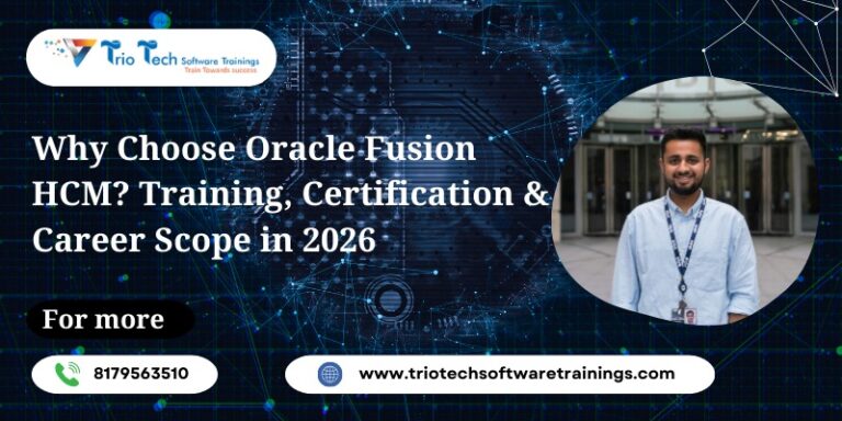 Why Choose Oracle Fusion HCM Online Training in 2026